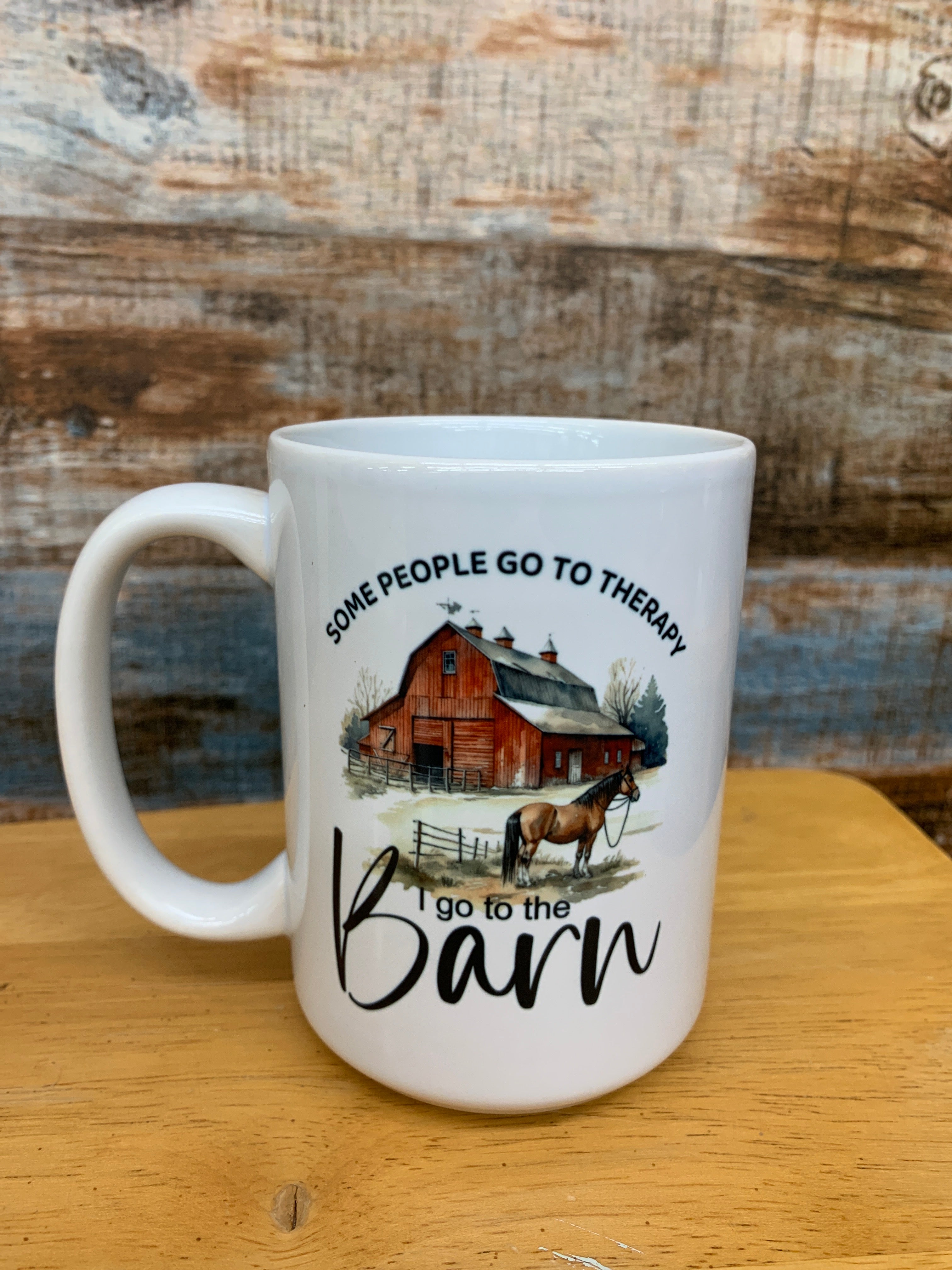Barn Therapy Mug – Britt's Corner Tack Inc.